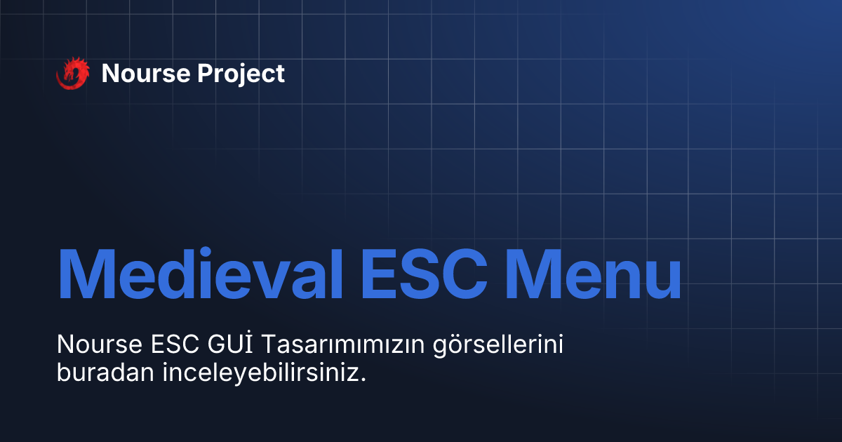 Medieval ESC Menu | Nourse Project