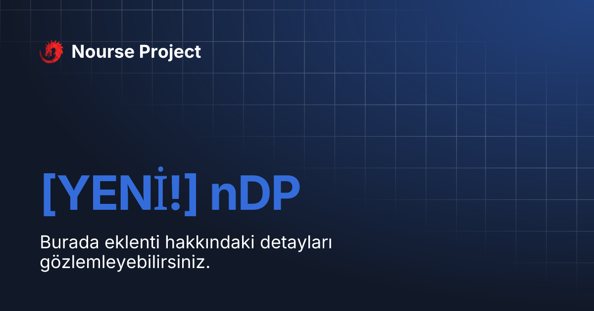 [YENİ!] nDP | Nourse Project