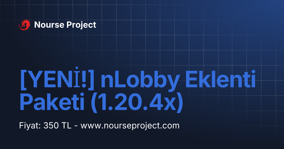 [YENİ!] nLobby Eklenti Paketi (1.20.4x) | Nourse Project