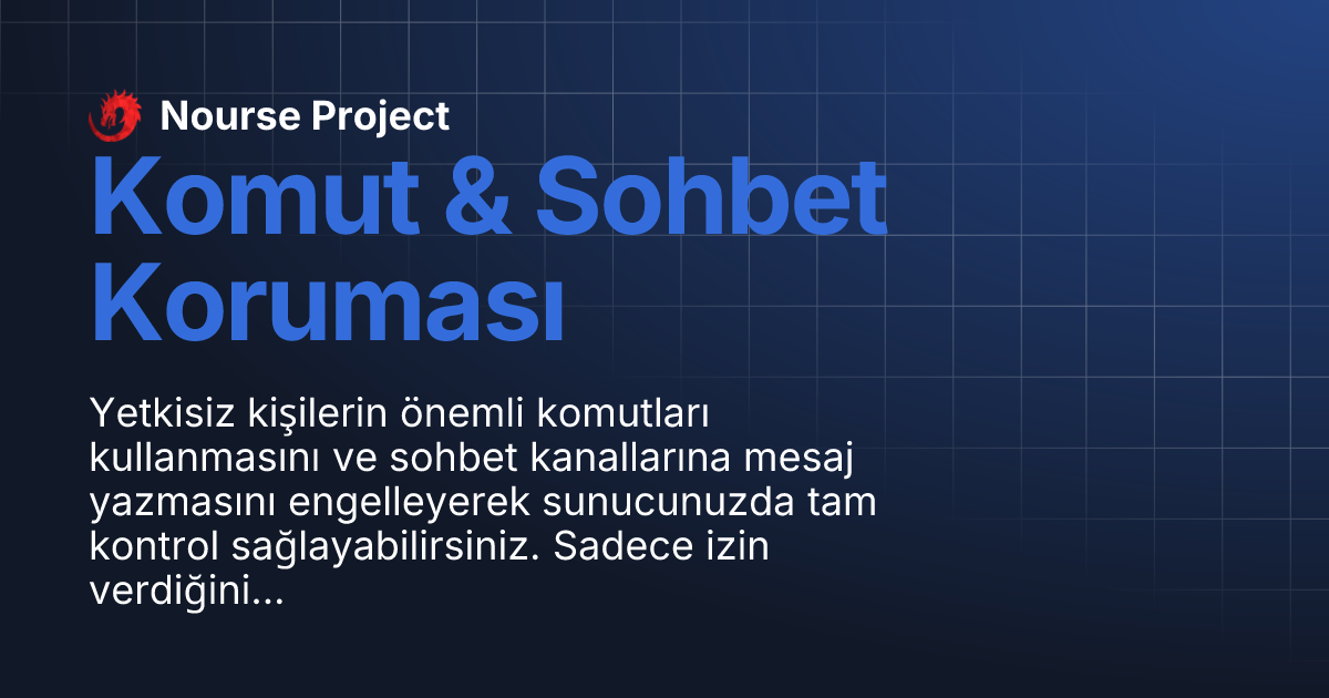 Komut & Sohbet Koruması | Nourse Project
