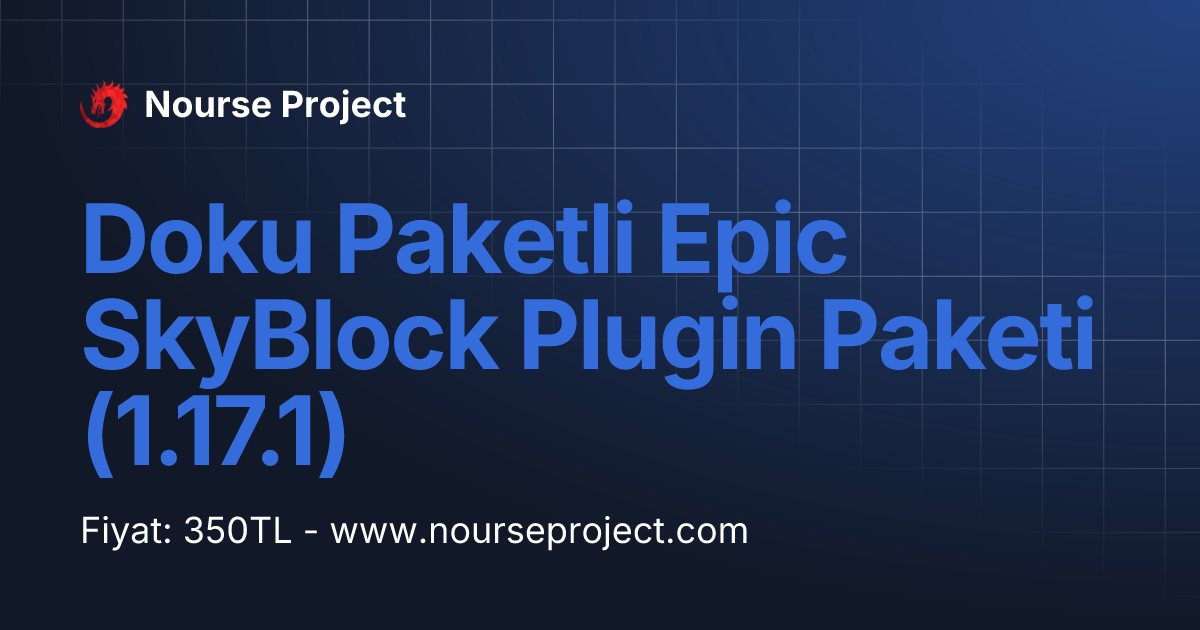 Doku Paketli Epic SkyBlock Plugin Paketi (1.17.1) | Nourse Project